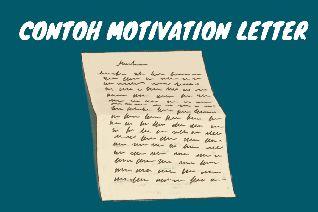5 Contoh Motivation Letter Masuk Kuliah Universitas – Nguliah.com